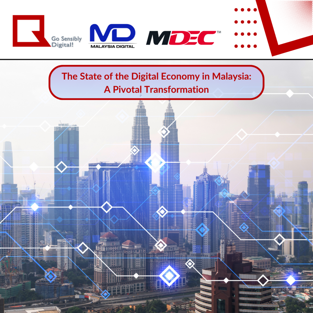 State of the Digital Economy in Malaysia: A Pivotal Transformation ...